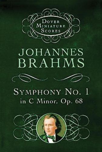 Symphony No. 1 in C Minor, Op. 68 by Music Scores Staff and Johannes ...