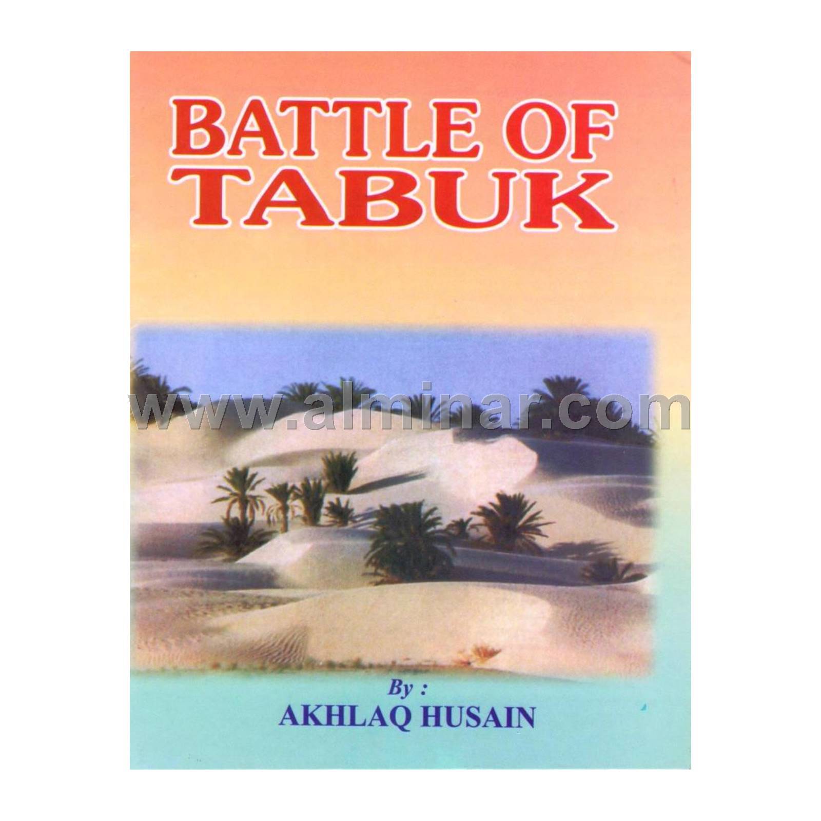 Battle Of Tabuk | eBay