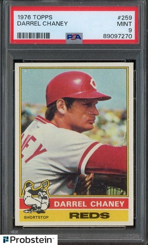 1976 Topps #259 Darrel Chaney Cincinnati Reds PSA 9 MINT | eBay
