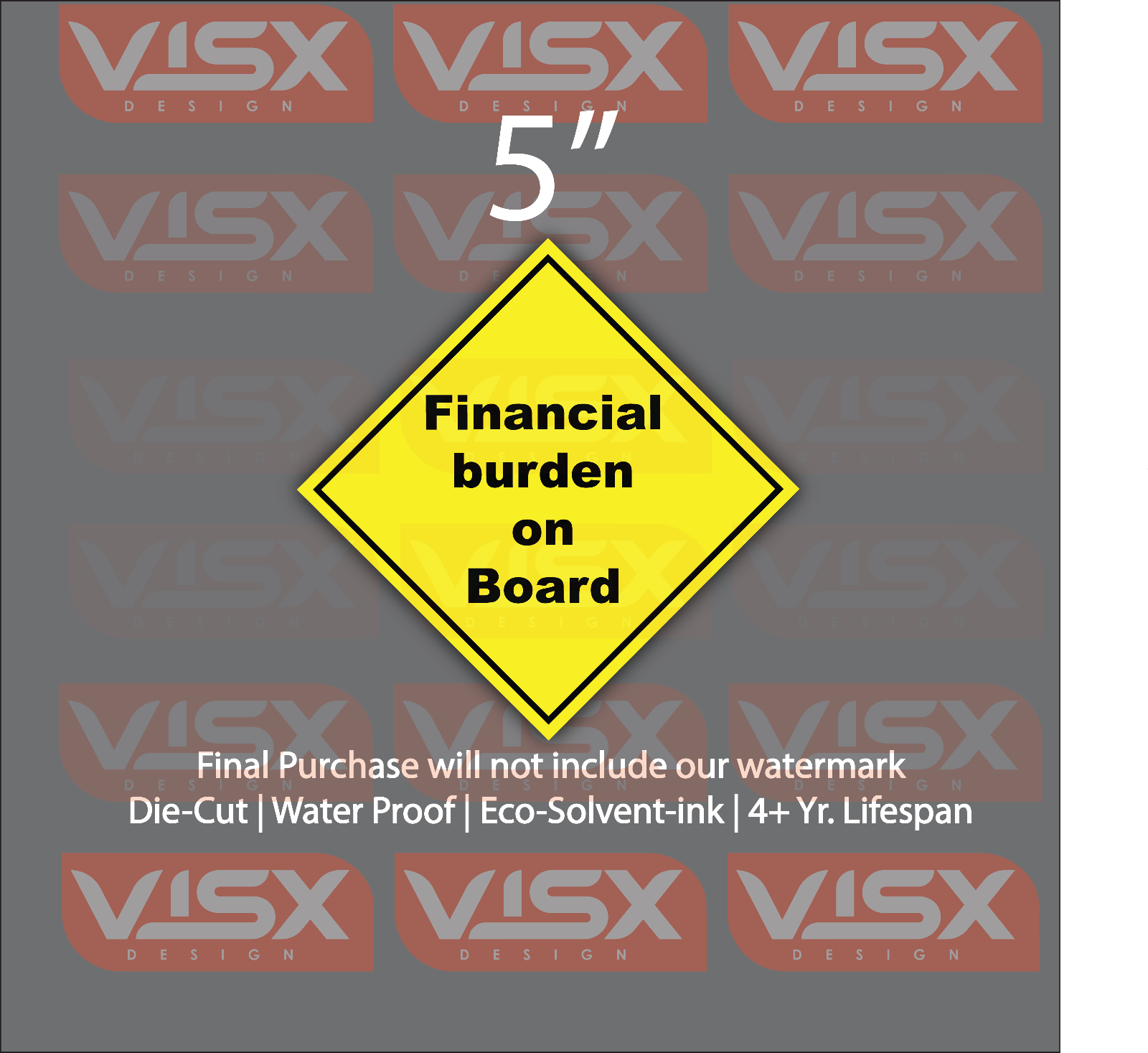 Financial Burden On Board Bumper Sticker funny meme kids child adult ...