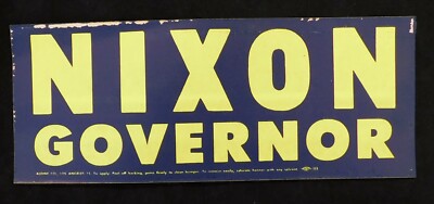 Richard Nixon 1960's Nixon Governor 4"x10" Vintage Blue & Yellow Bumper ...