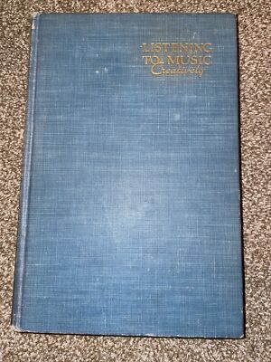 Listening to Music Creatively by Edwin John Stringham Eleventh Printing ...