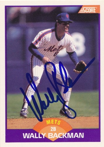 Wally Backman Signed 1989 Score Baseball Card Autographed New York Mets ...