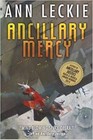 Ancillary Mercy (Imperial Radch) - Paperback By Leckie, Ann - VERY GOOD ...