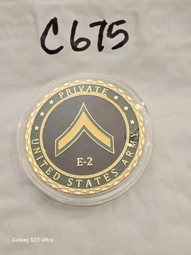 UNITED STATES ARMY PRIVATE E-2 CHALLENGE COIN C675 | eBay