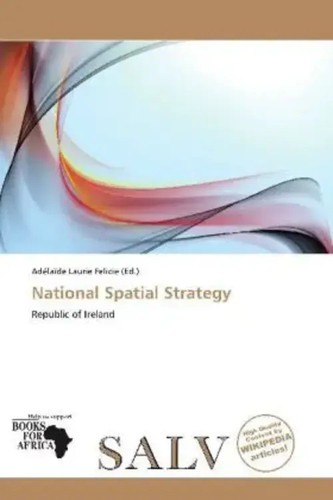 Adélaïde Laurie Felicie | National Spatial Strategy | Taschenbuch ...