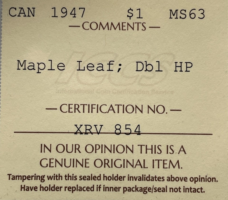 1947 Maple Leaf 2X HP Canada Silver $1 Dollar ICCS Certified MS-63. C ...