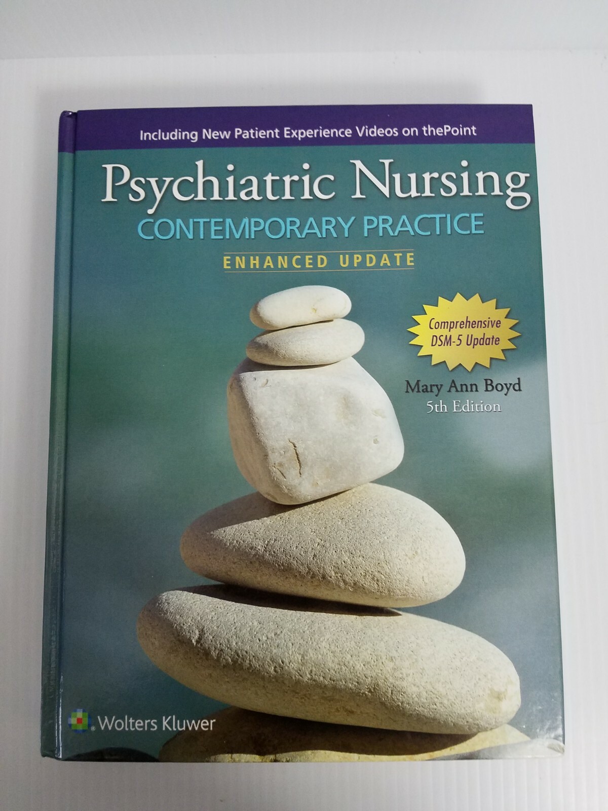 Psychiatric Nursing : Contemporary Practice by Mary Ann Boyd (2014 ...
