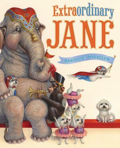 Extraordinary Jane - hardcover, 9780803739147, Hannah E Harrison ...