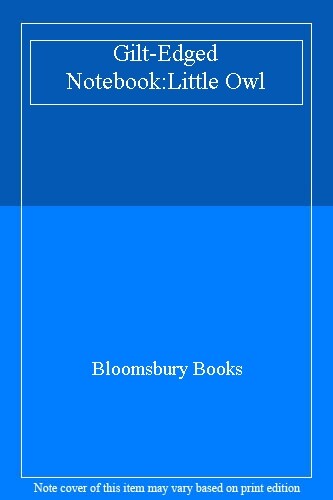 Gilt-Edged Notebook:Little Owl By Bloomsbury Books | eBay