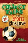 OBJECT TALKS FROM SPORTS KIDS LOVE By Verna Kokmeyer **Mint Condition ...