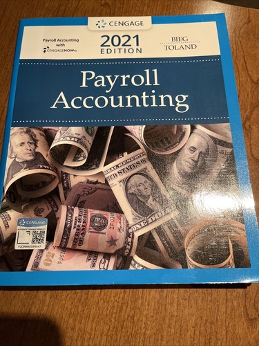 Payroll Accounting 2021 by Bernard J. Bieg and Judith A. Toland (2020 ...