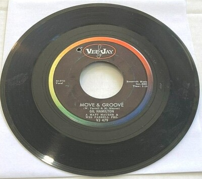 Gil Hamilton - Move & Groove/When Are You Coming Home? 45 Vee Jay R&B ...