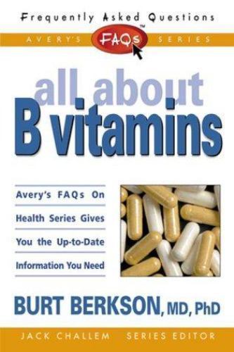 All about B Vitamins by Burt Berkson (1998, Trade Paperback) for sale ...
