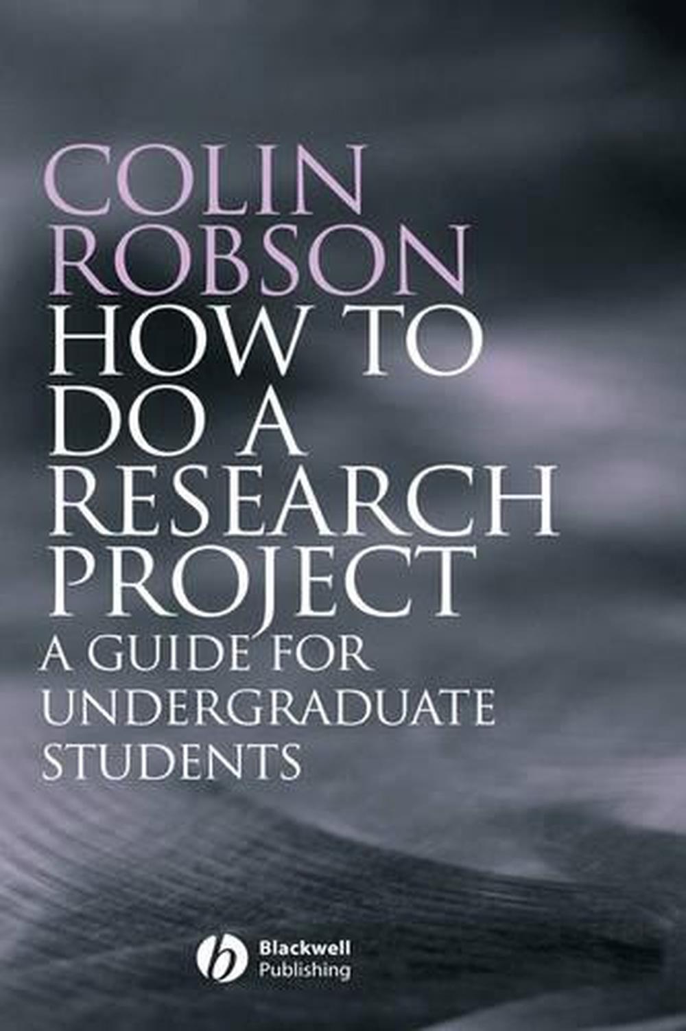How to do a Research Project: A Guide for Undergraduate Students by ...