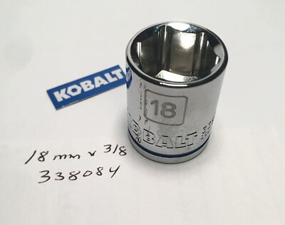 KOBALT 18 mm x 3/8" Dr Standard Socket 6 Point # 338084 Free Shipping ...