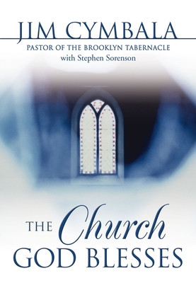 The Church God Blesses: God Is Searching for Churches to Bless by ...
