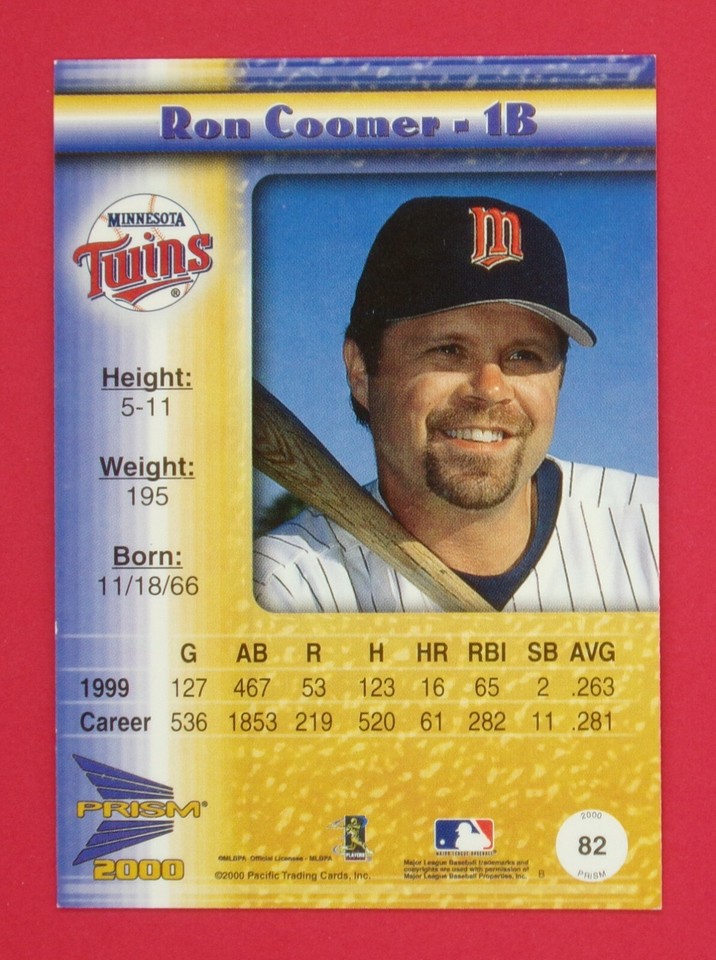 2000 Pacific Prism Ron Coomer 46/61 Premiere Date #82 Minnesota Twins ...