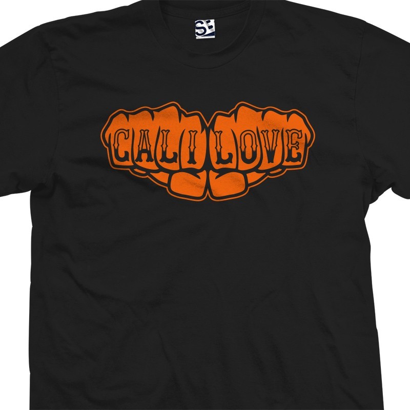 Cali LOVE Fists Shirt | California Knuckle Tattoo Sur Califas All Sizes ...