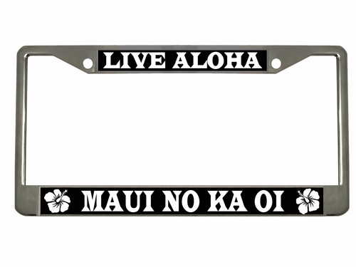 Live Aloha Maui No Ka Oi Metal Auto License Plate Frame Car Tag Holder ...