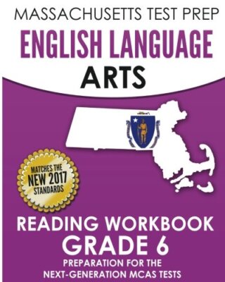 MASSACHUSETTS TEST PREP English Language Arts Reading Workbook Grade 6 ...