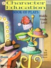 Character Education Book of Plays - Middle Grade Level by Judy ...