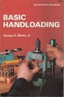 BASIC HANDLOADING By George C. Nonte *Excellent Condition* | eBay