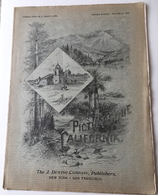 1894 Picturesque California By J Dewing Publishing Editor John Muir Set ...
