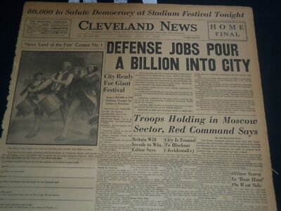 1941 JULY 4 CLEVELAND NEWS NEWSPAPER - DEFENSE JOBS POUR A BILLION CITY ...