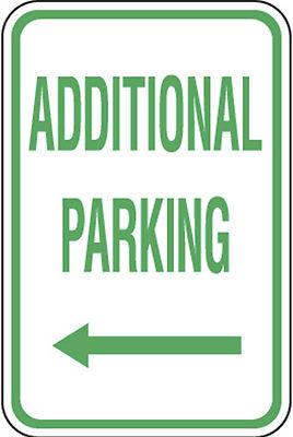 Additional Parking in rear 12" x 8" Aluminum Sign Pre-Drilled holes NO ...