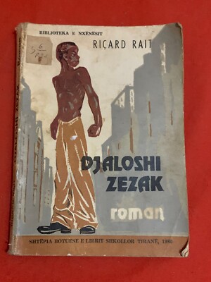 OLD ALBANIAN BOOK-ROMAN-DJALOSHI ZEZAK-RICHARD RAIT-1980-COMMUNISM TIME ...