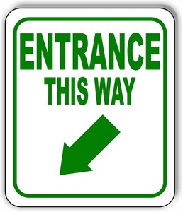 ENTRANCE THIS WAY DIRECTIONAL GREEN 8 Arrow Variations Aluminum ...