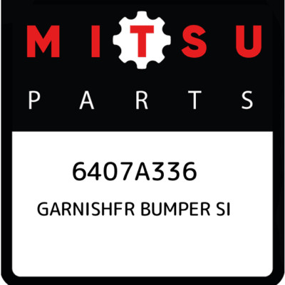 6407A336 Mitsubishi Garnishfr bumper si 6407A336, New Genuine OEM Part ...