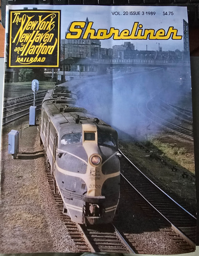 New York New Haven & Hartford Railroad Shoreliner Vol 20 No 3 1989 ...