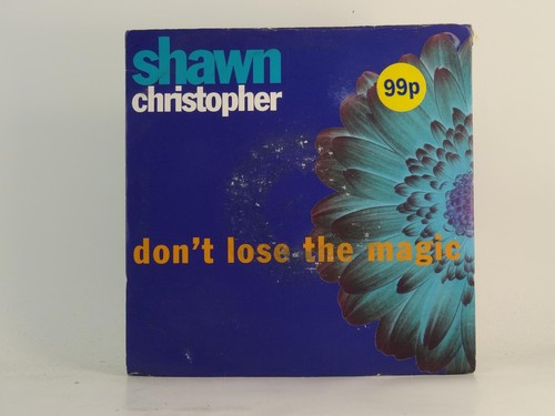 SHAWN CHRISTOPHER DON'T LOSE THE MAGIC (68) 2 Track 7" Single also ...