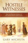 Hostile Witnesses: How the His by Gary Michuta: Used 9781683570011| eBay