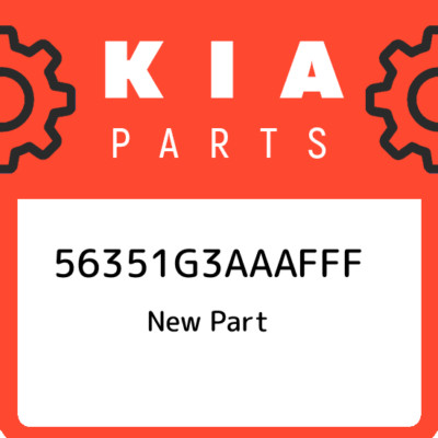 56351G3AAAFFF Kia 56351g3aaafff 56351G3AAAFFF, New Genuine OEM Part | eBay