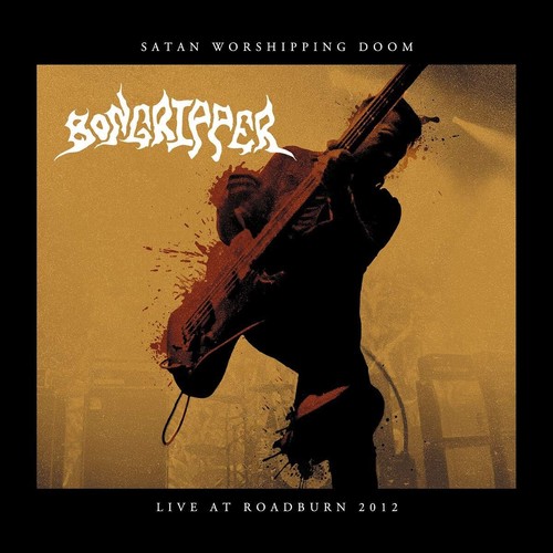 Bongripper Satan Worshipping Doom: Live at Roadburn 2012 (CD) Album ...