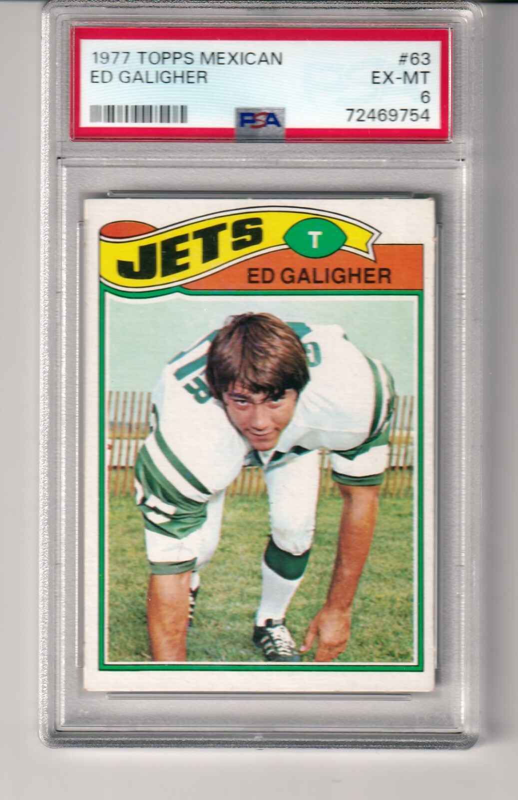 1977 Topps Mexican # 63 ED GALIGHER Jets UCLA PSA 6 RARE ! | eBay