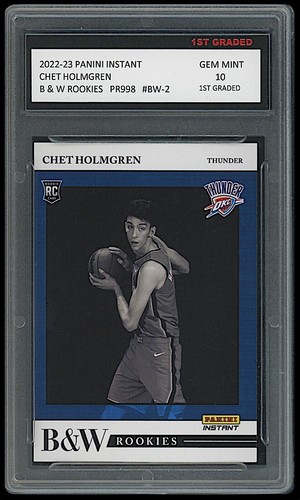 CHET HOLMGREN 2022-23 PANINI INSTANT B&W ROOKIES 1ST GRADED 10 NBA ...