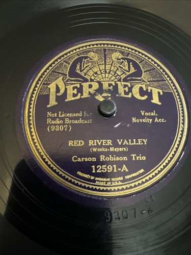 Perfect 78 RPM Carson Robison / Lonesome Cowboy - Red River Valley ...
