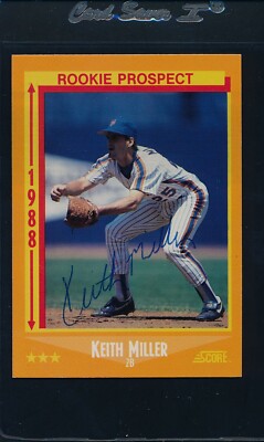 1988 Score #639 Keith Miller Mets Signed Auto *30688 | eBay