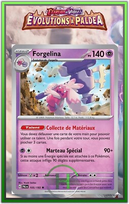 Forgelina Holo - EV2:Évolutions à Paldea - 105/193 - Carte Pokémon FR ...
