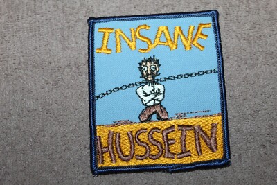 Original Gulf War One "Insane Hussein" U.S. Novelty Uniform/Jacket ...
