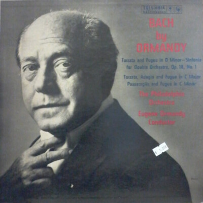 Eugene Ormandy, The Philadelphia Orchestra - Bach By Ormandy (LP, Album) | eBay