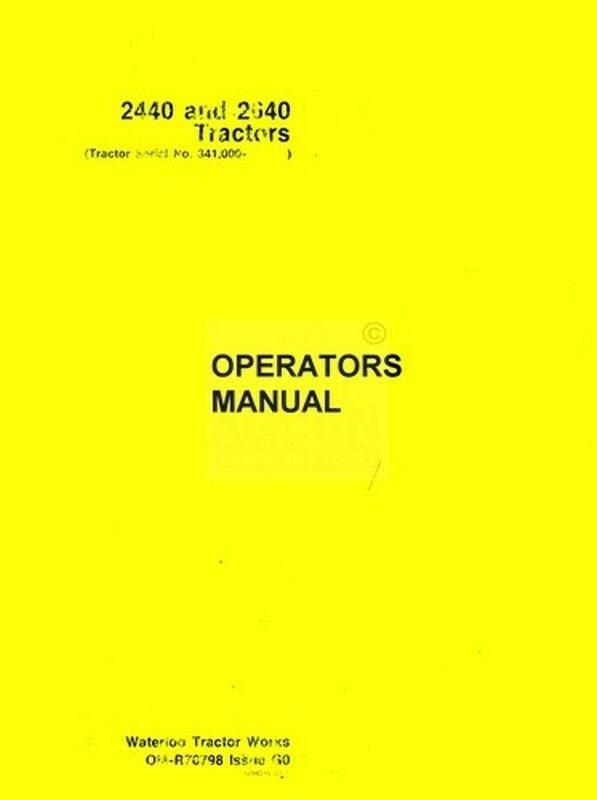 John Deere 2440 and 2640 Tractor Owner Operators Manual SN. 341,000 and ...