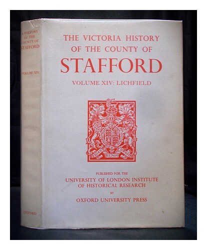 GREENSLADE, MICHAEL W. (ED.) The Victoria History of the county of ...