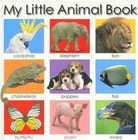 My Little Animal Book; My Little Books - 0312498071, board book, Roger ...