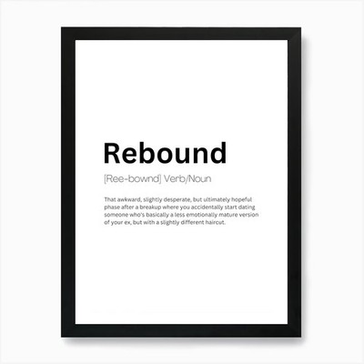 Rebound Definition Meaning Art Prin Framed Wall Art Poster Canvas Print ...