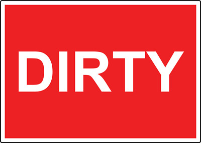 DIRTY | Laminated Vinyl Decal Sticker Label | eBay